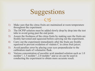 STPM chemistry project : Vitamin c test in the citrus fruits | PPTX