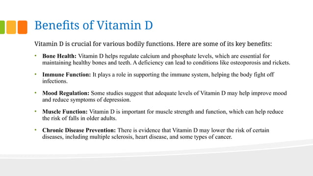 Vitamin D: Types, Sources, and the Consequences of Deficiency | PPTX
