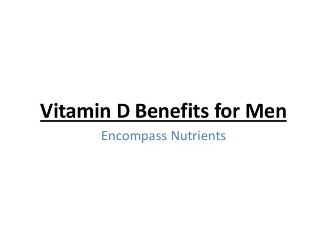 Vitamin D Benefits For Men