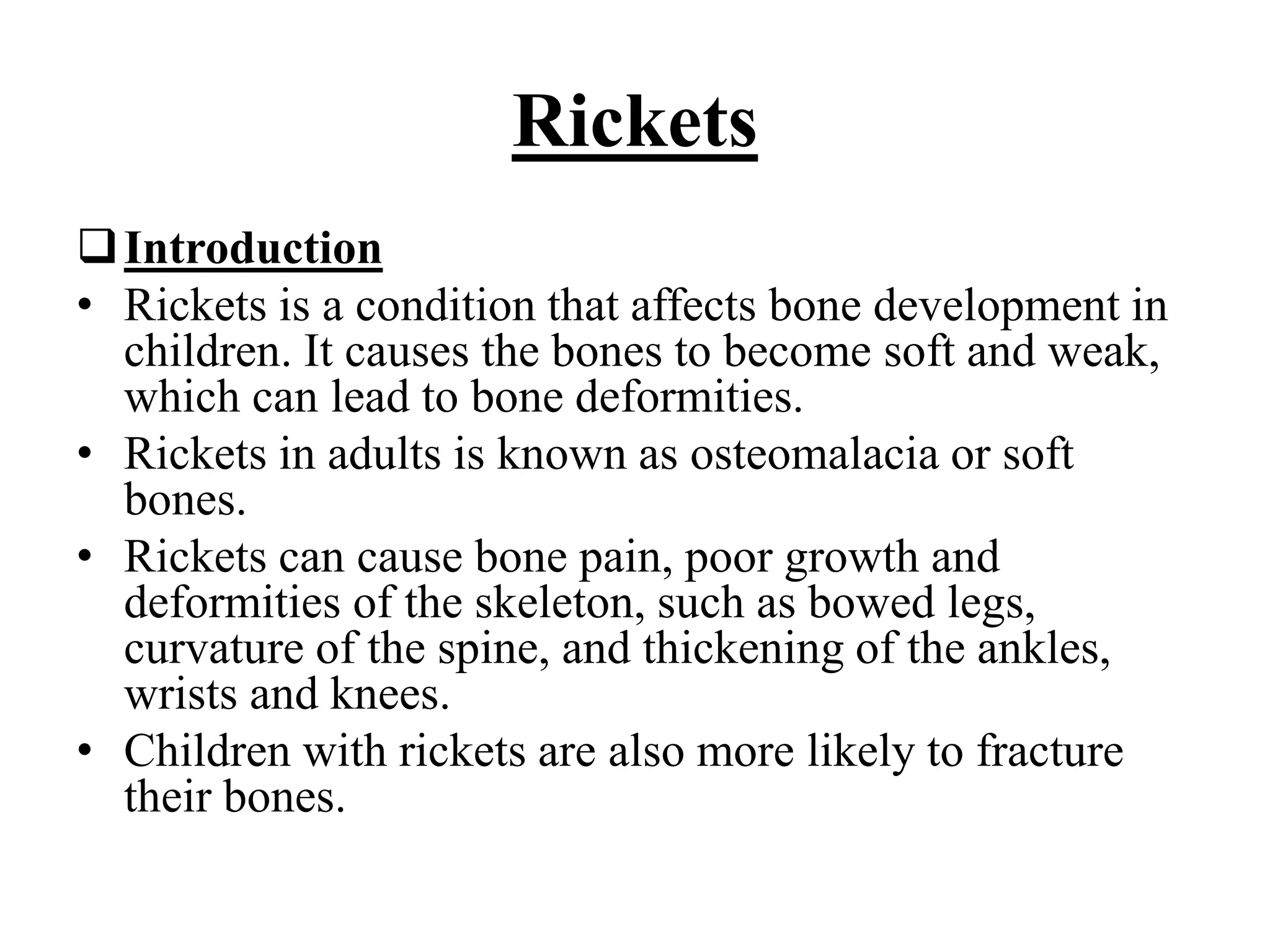 Rickets | PPTX | Bone and Joint Conditions | Diseases and Conditions