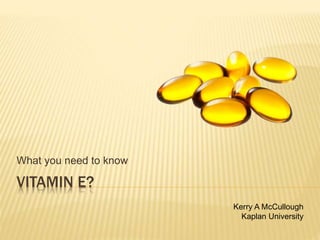 Vitamin E | PPT
