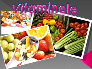 Vitaminele | PPTX