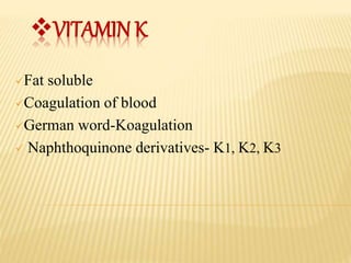 Vitamin E and vitamin k | PPTX