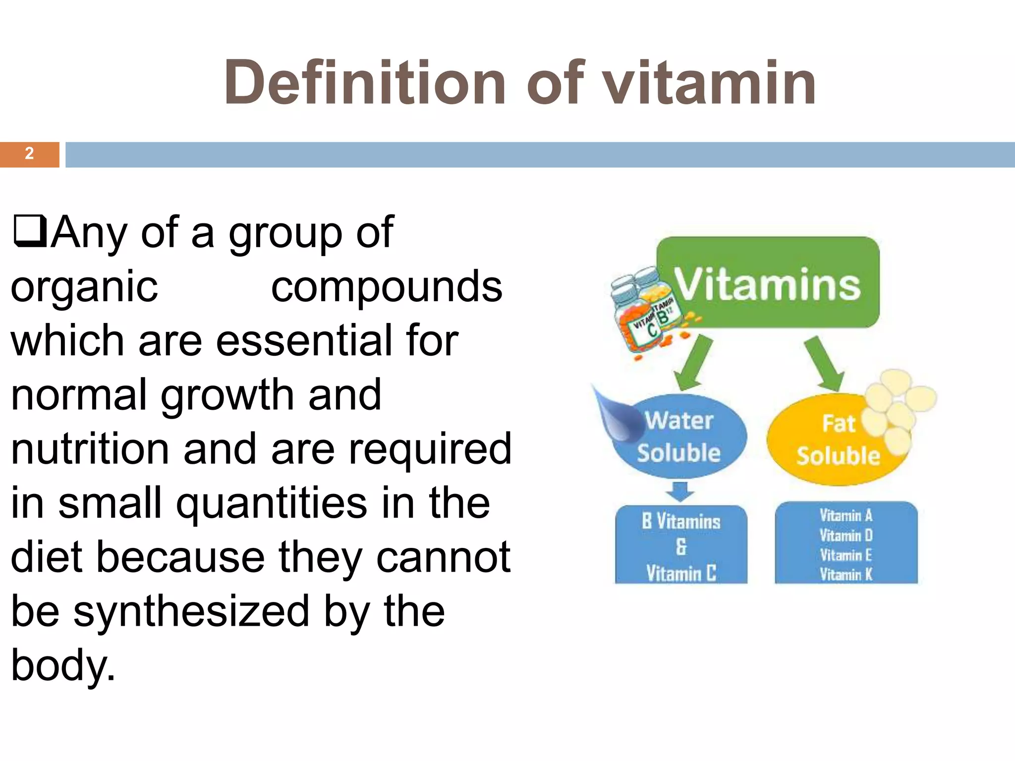 Chemistry and physiological significance of Vitamins | PPTX