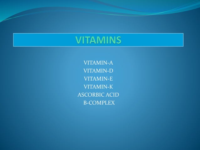 Vitamins | PPTX