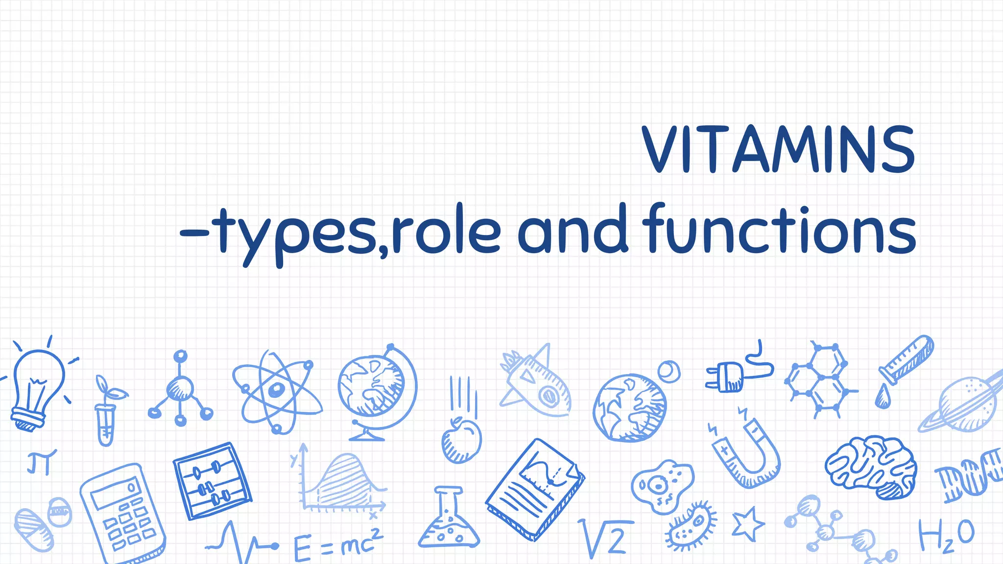 Vitamins -types,role and function | PPTX