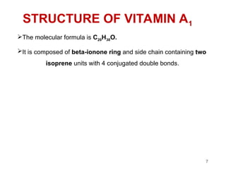 Introduction, Classification and nomenclature of vitamins, Vitamin A1 ...