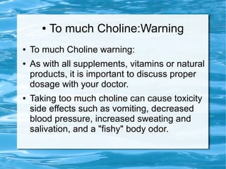 Vitamin uses for: Choline, B8,Inositol, Molybdenum,Iodine, Copper & Nickel | ODP
