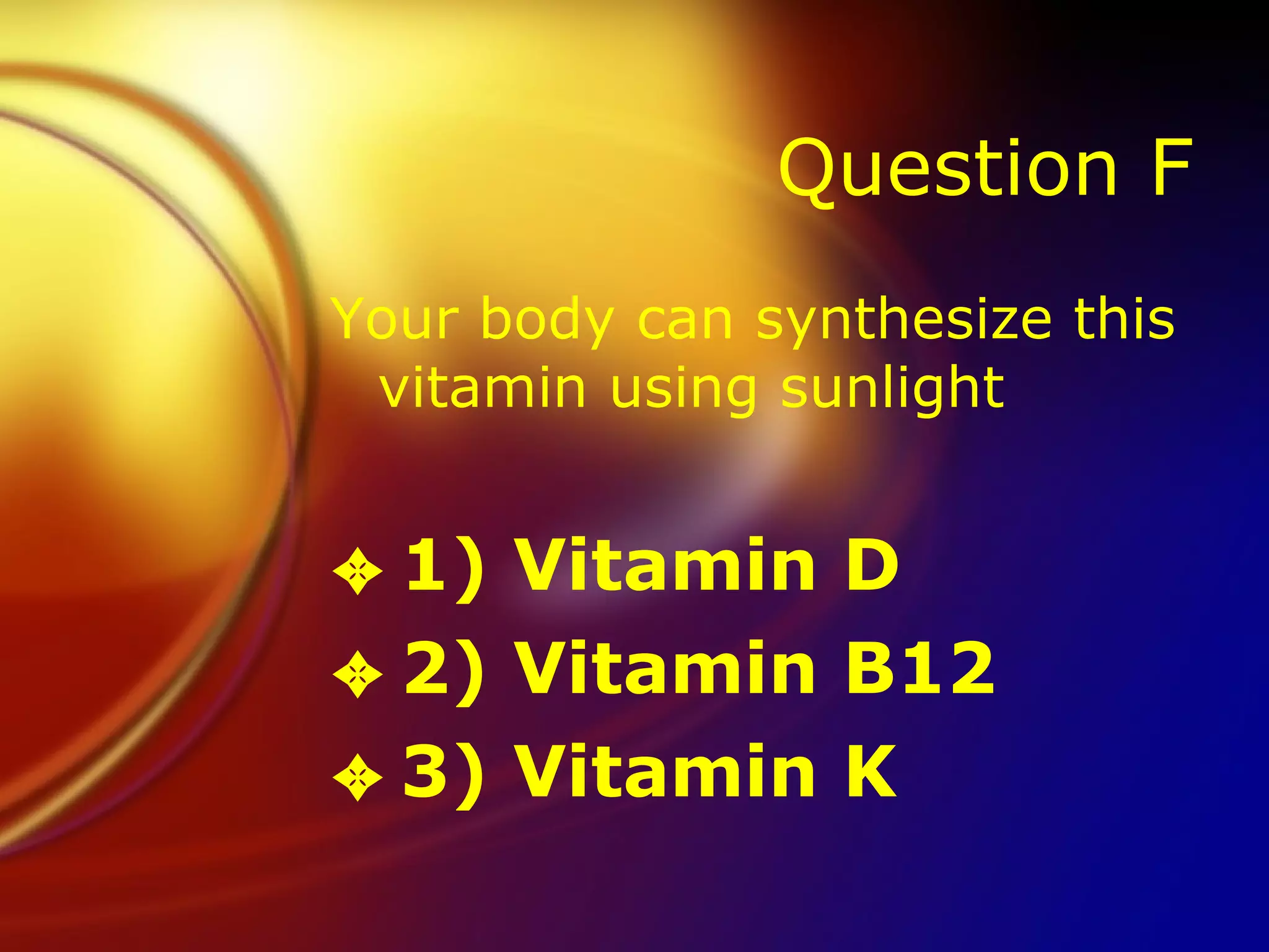 Vitamins And Health Quiz | PPT | Nutrition | Healthy Living