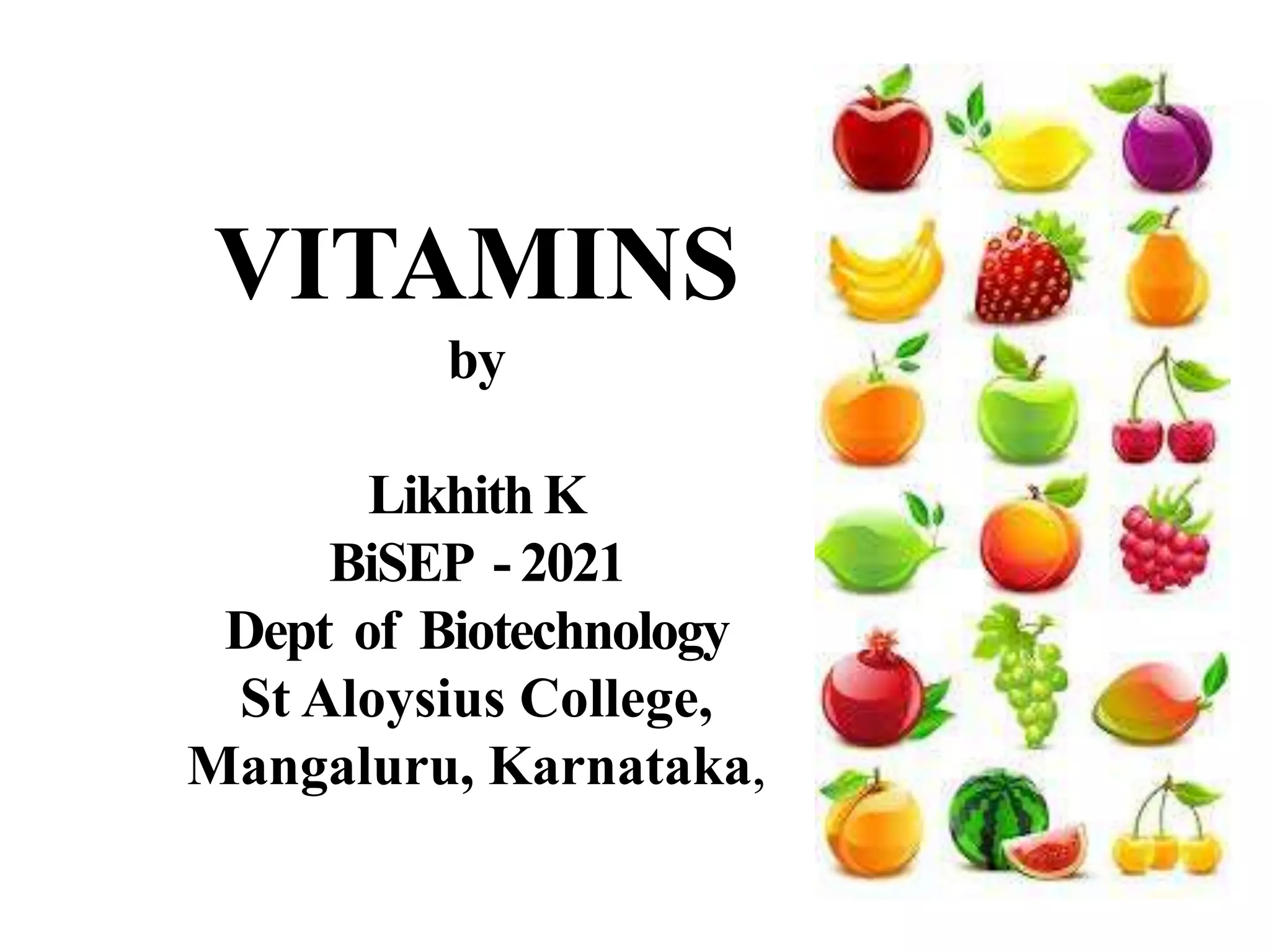 Vitamins Likhith K | PPTX