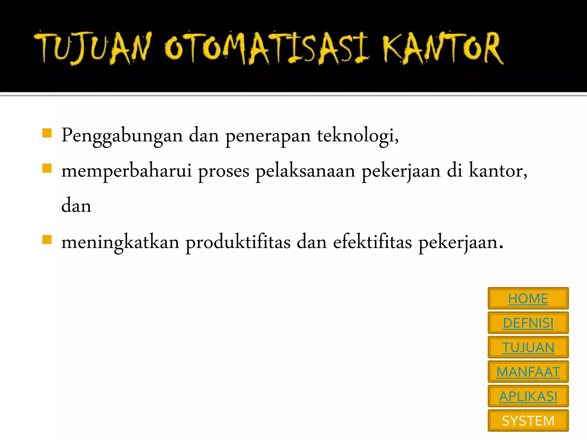 _ppt_otomatisasi_kantor | PPT