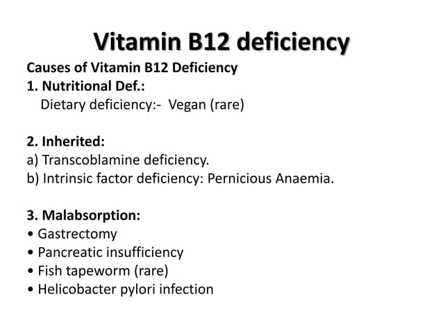 Vit b12 deficiency causes and management | PPTX | Digestive Disorders ...