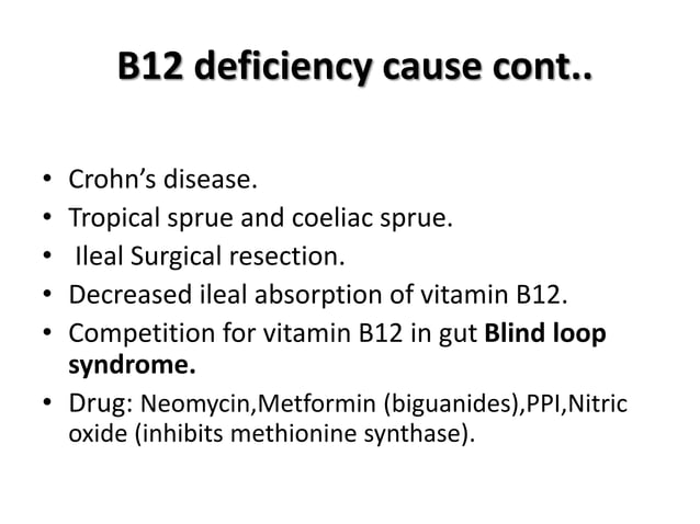 Vit b12 deficiency causes and management | PPTX | Digestive Disorders ...