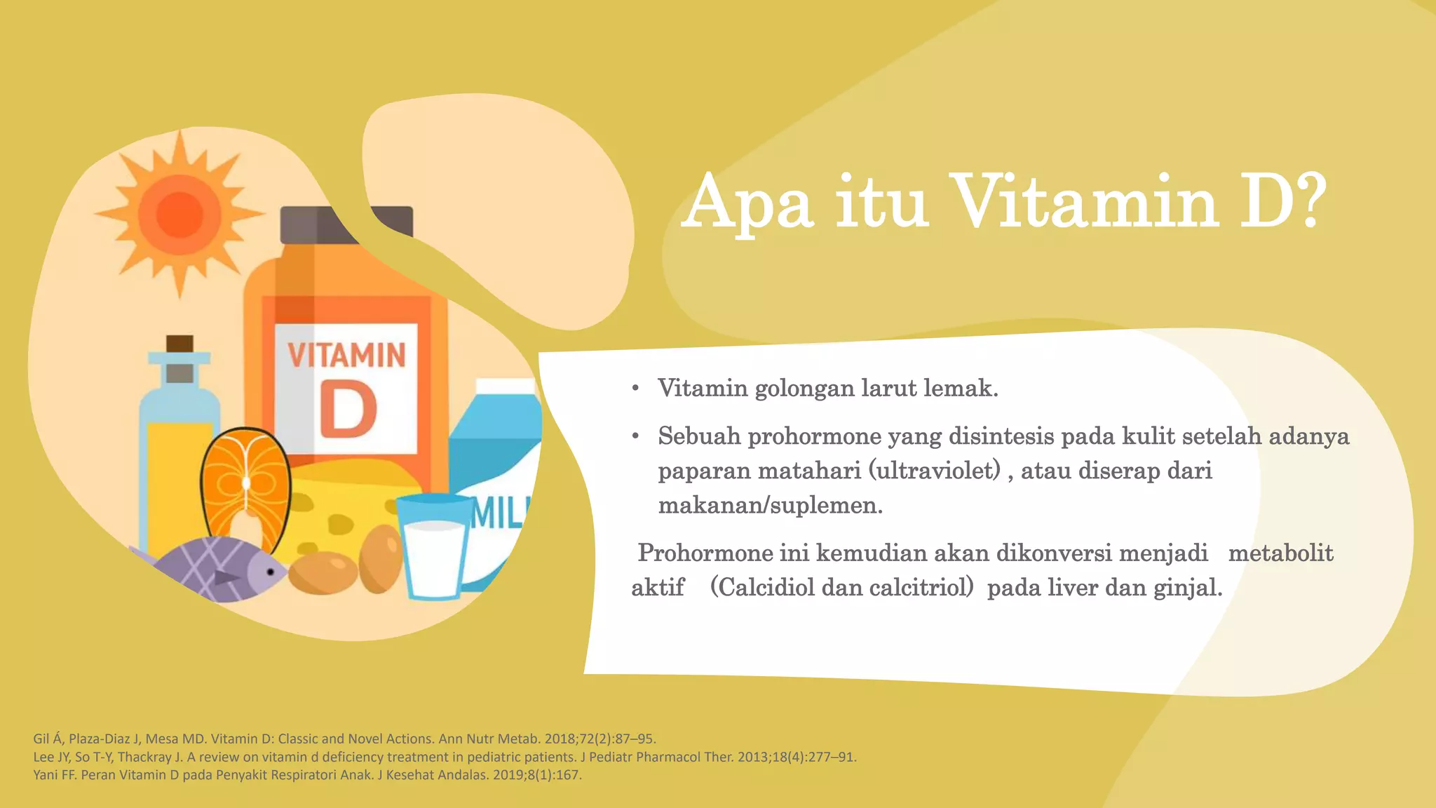 Vit D dan Tumbuh Kembang Anak.pptx