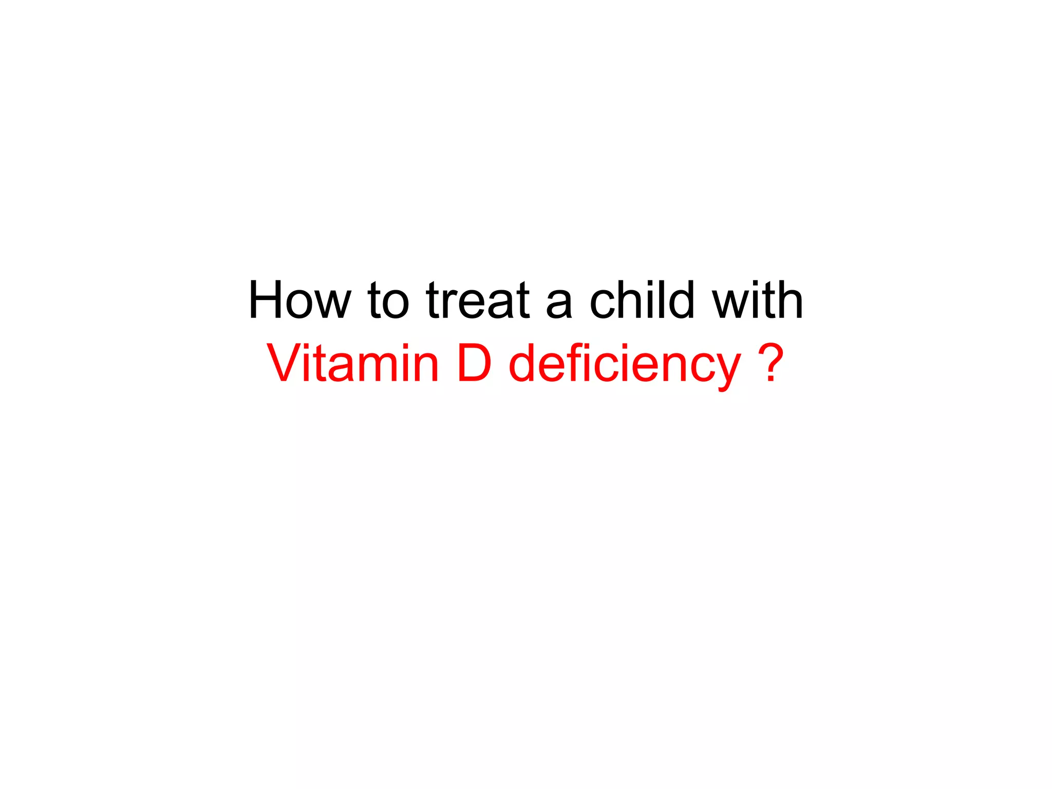 Vit d deficiency rickets 2021 | PDF