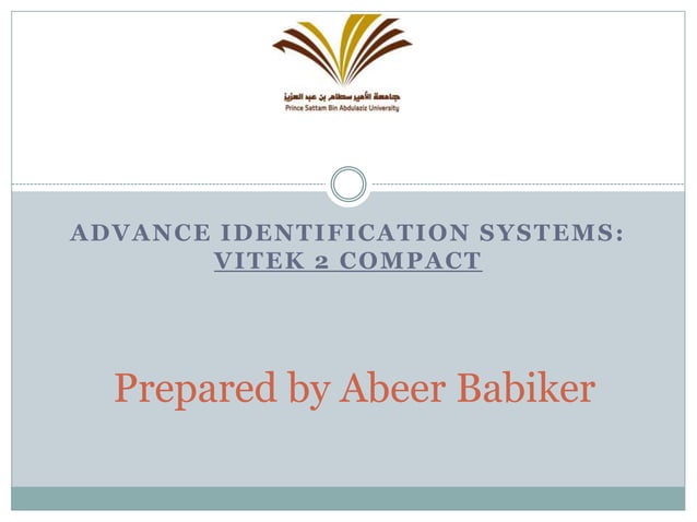 Vitek 2 compac tpptx | PPTX