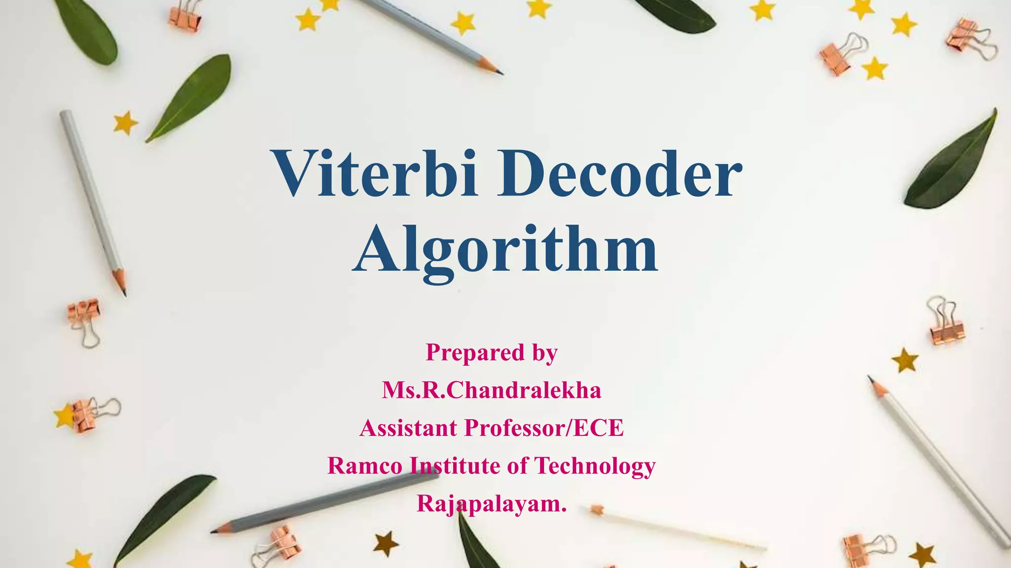 Viterbi Decoder Algorithm.pptx