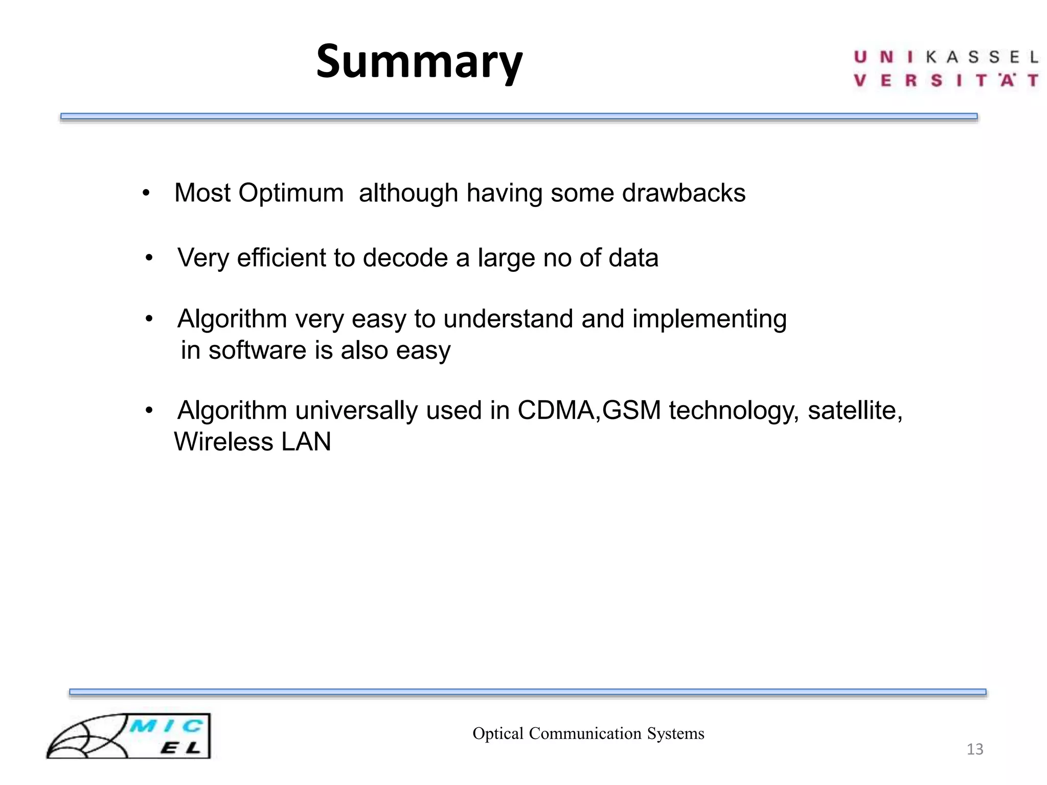 Viterbi decoder in optical comm system | PPT