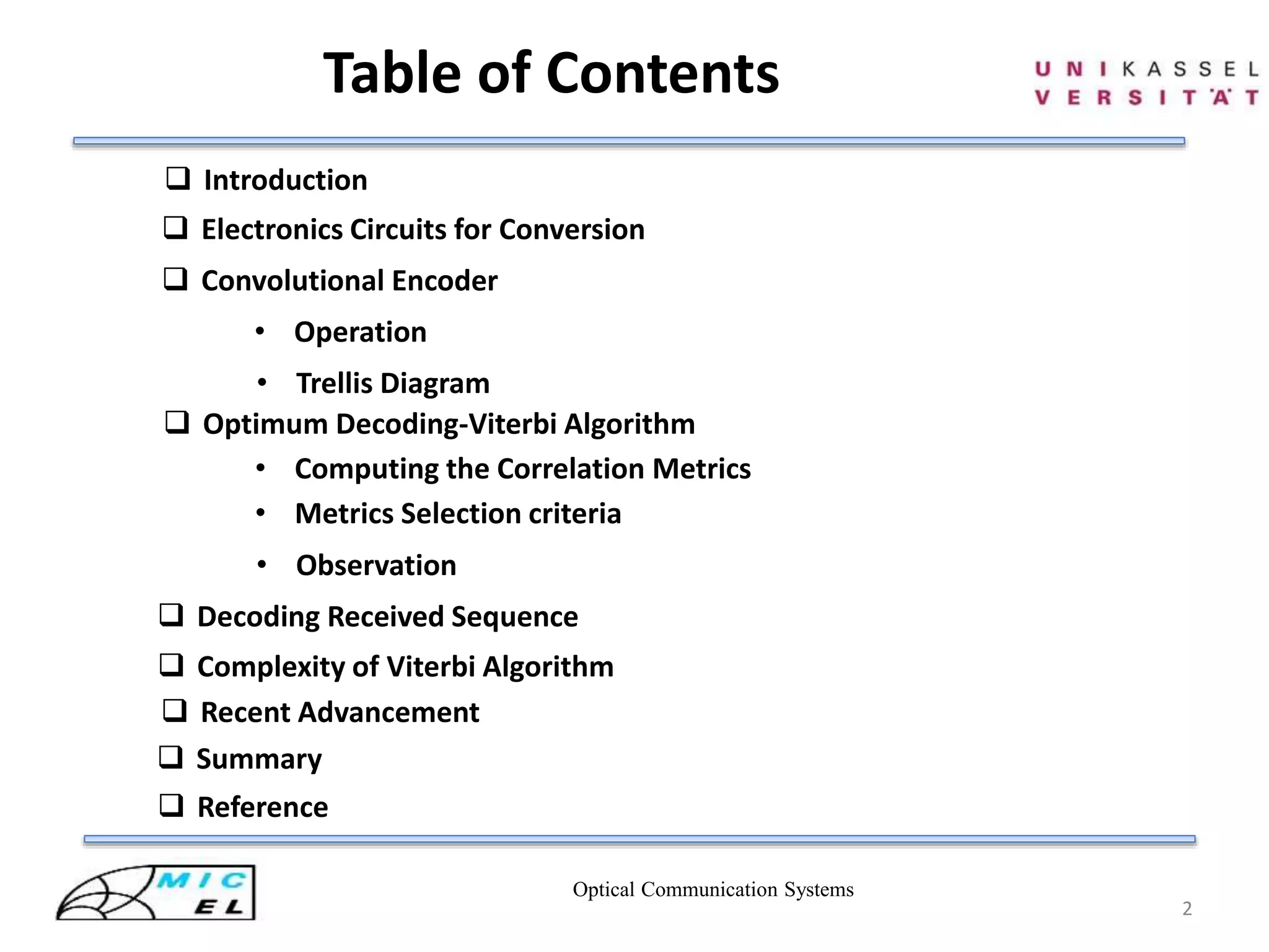Viterbi decoder in optical comm system | PPT
