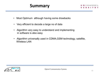 Viterbi decoder in optical comm system | PPT