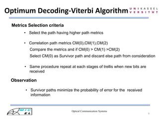 Viterbi decoder in optical comm system | PPT