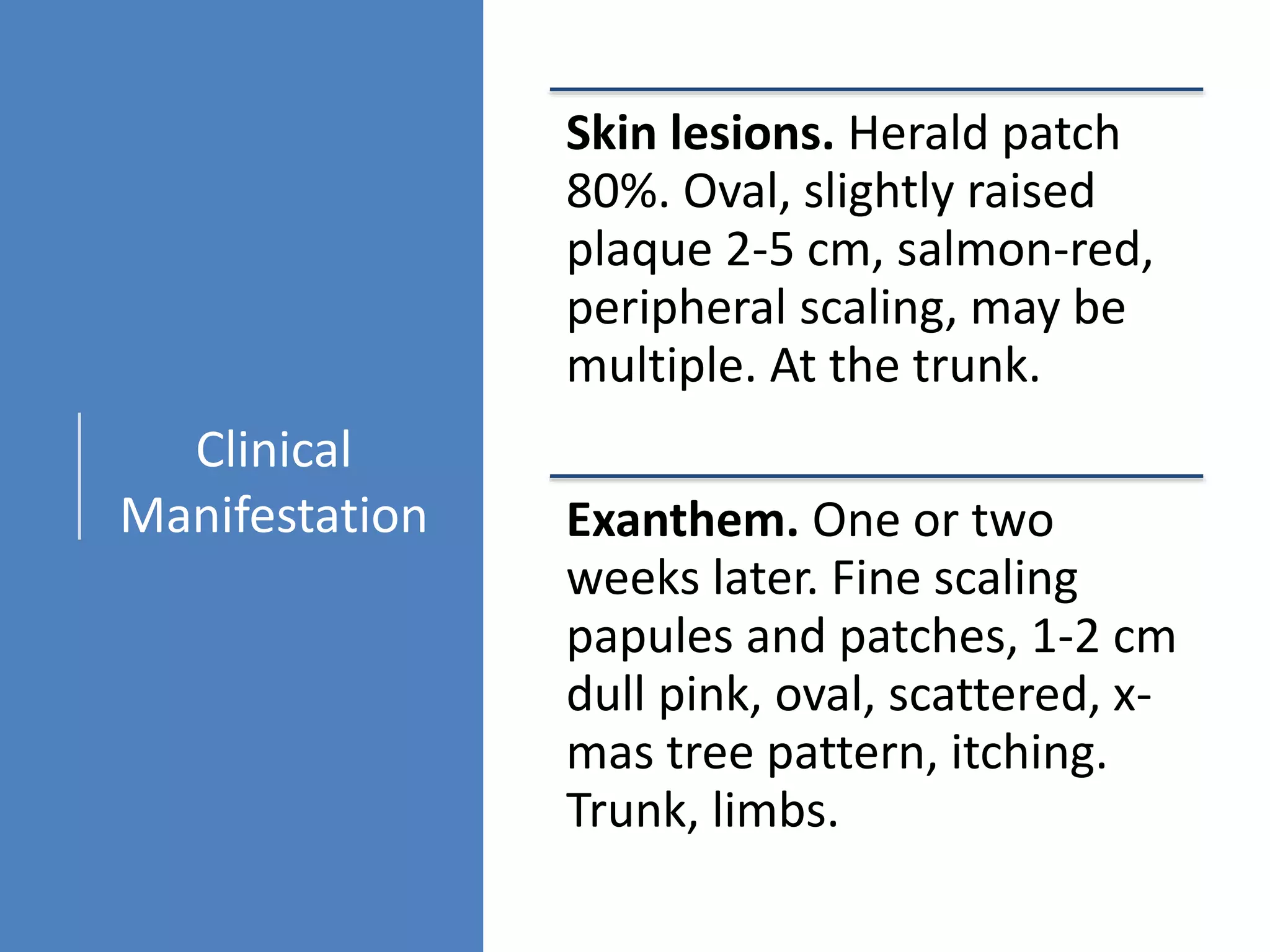 Vitiligo, Pityriasis rosea, Discoid lupus erythematosus, erythema ...