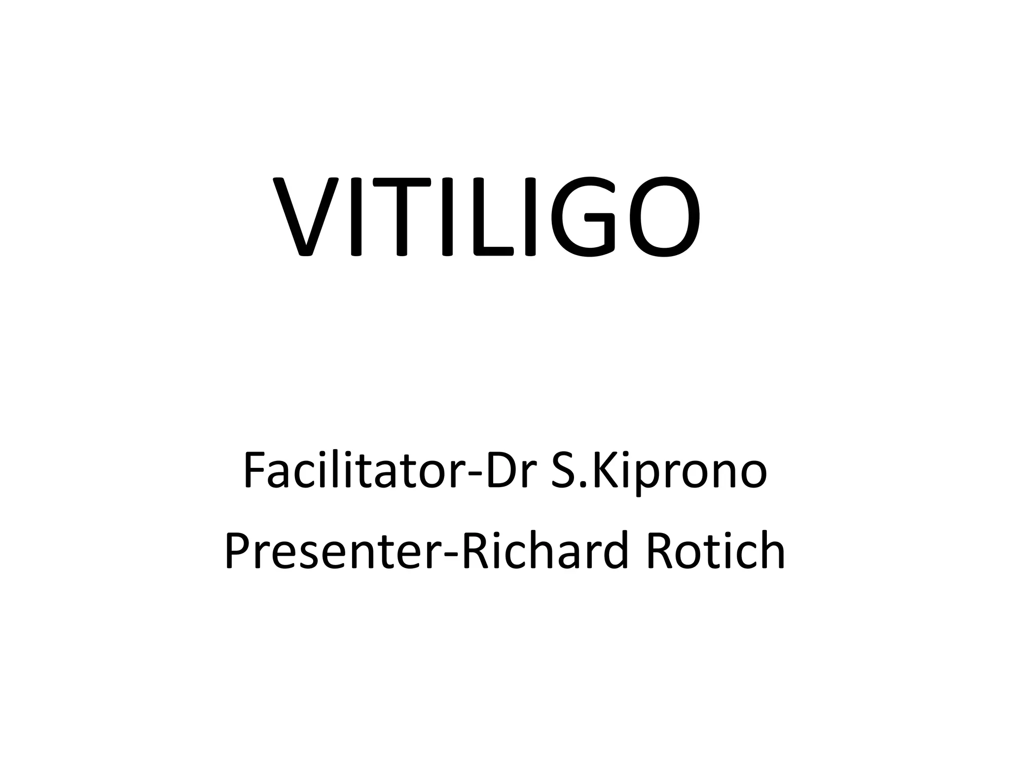Vitiligo | PPTX