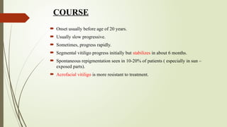 VITILIGO dermatology presentaion new pptx | PPTX