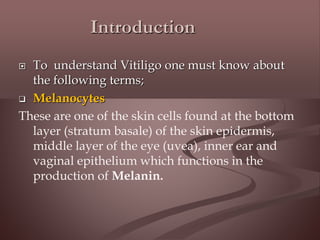 Vitiligo presentation | PPTX
