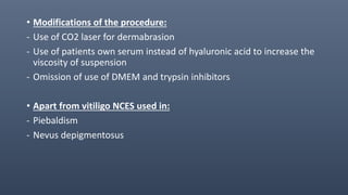 vitiligo surgery 2.pptx