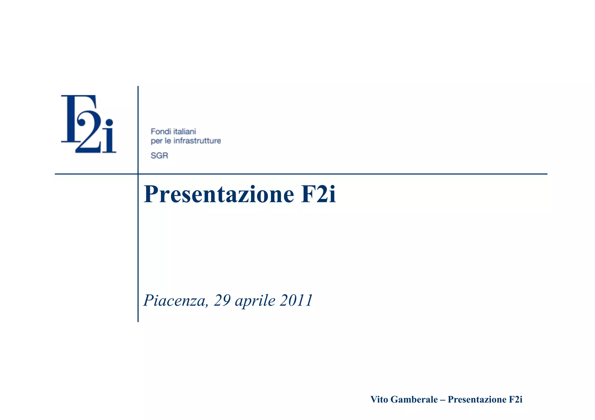 Vito Gamberale - Presentazione f2i | PPTX