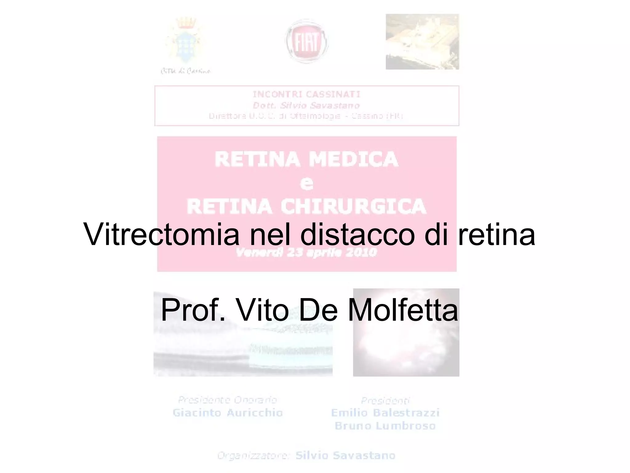 Vitrectomia nel distacco di retina | PPT
