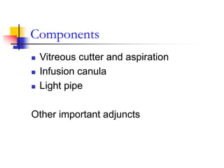 Vitrectomy Principles | PPT