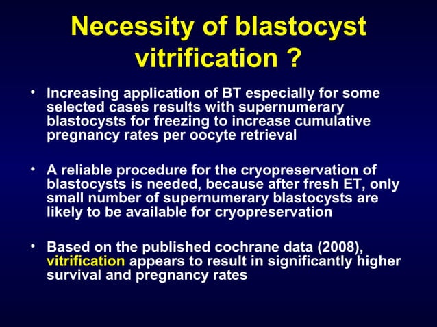Vitrification of blastocyst stage embryos | PPT