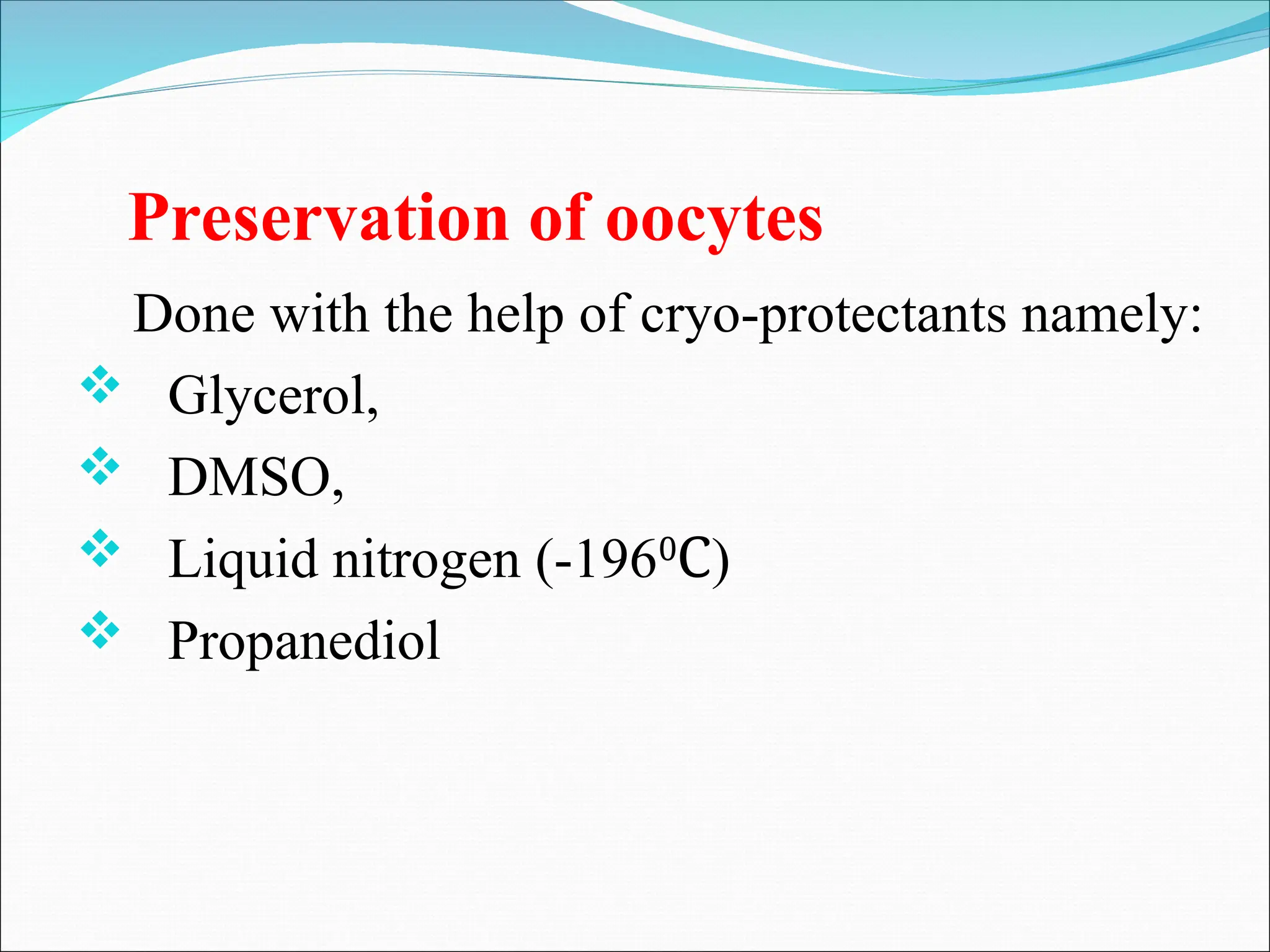 Vitrification of oocytes ppt | PPT