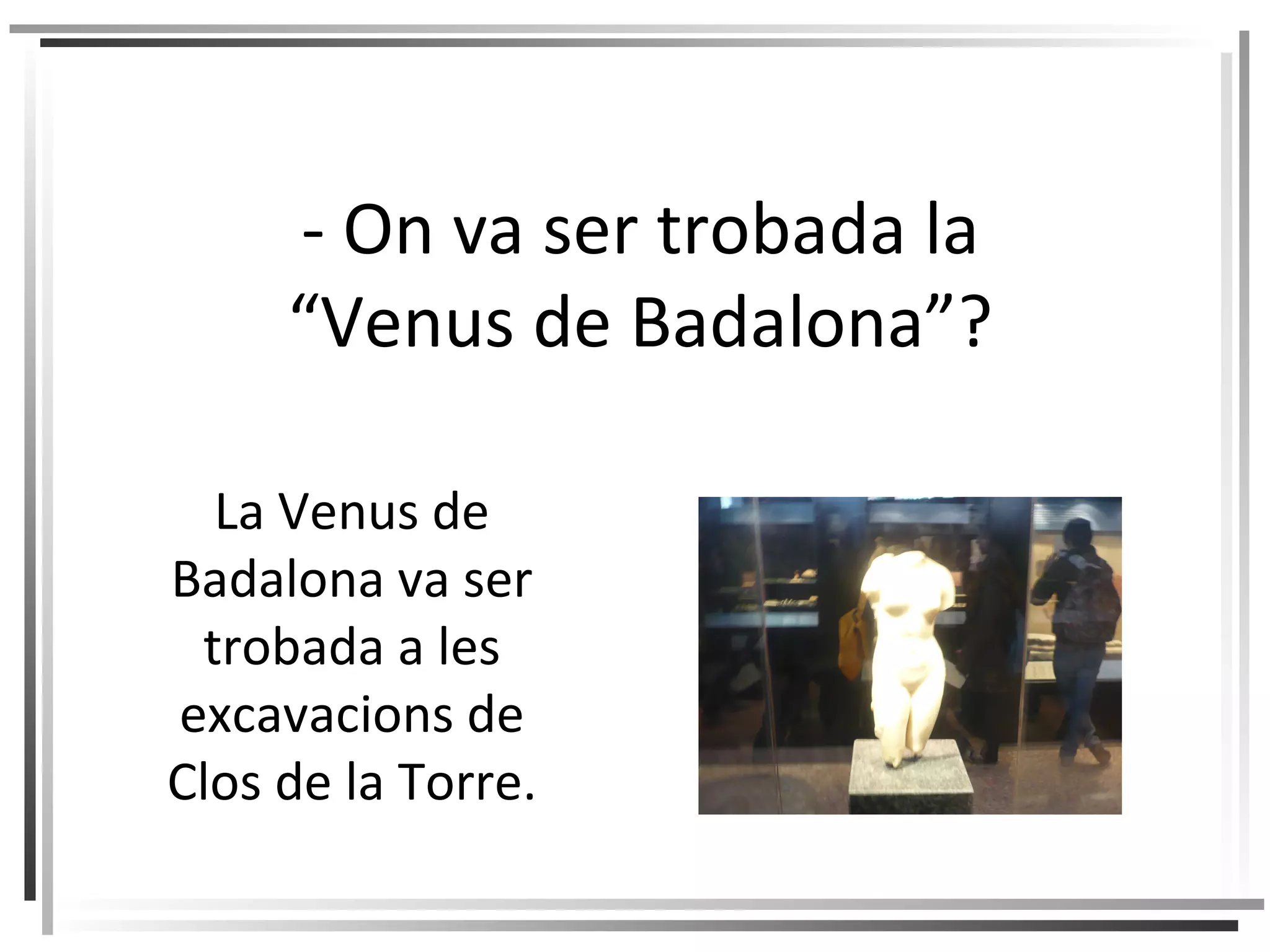 Vitrina 6, Baetulo. Andrea | PPT