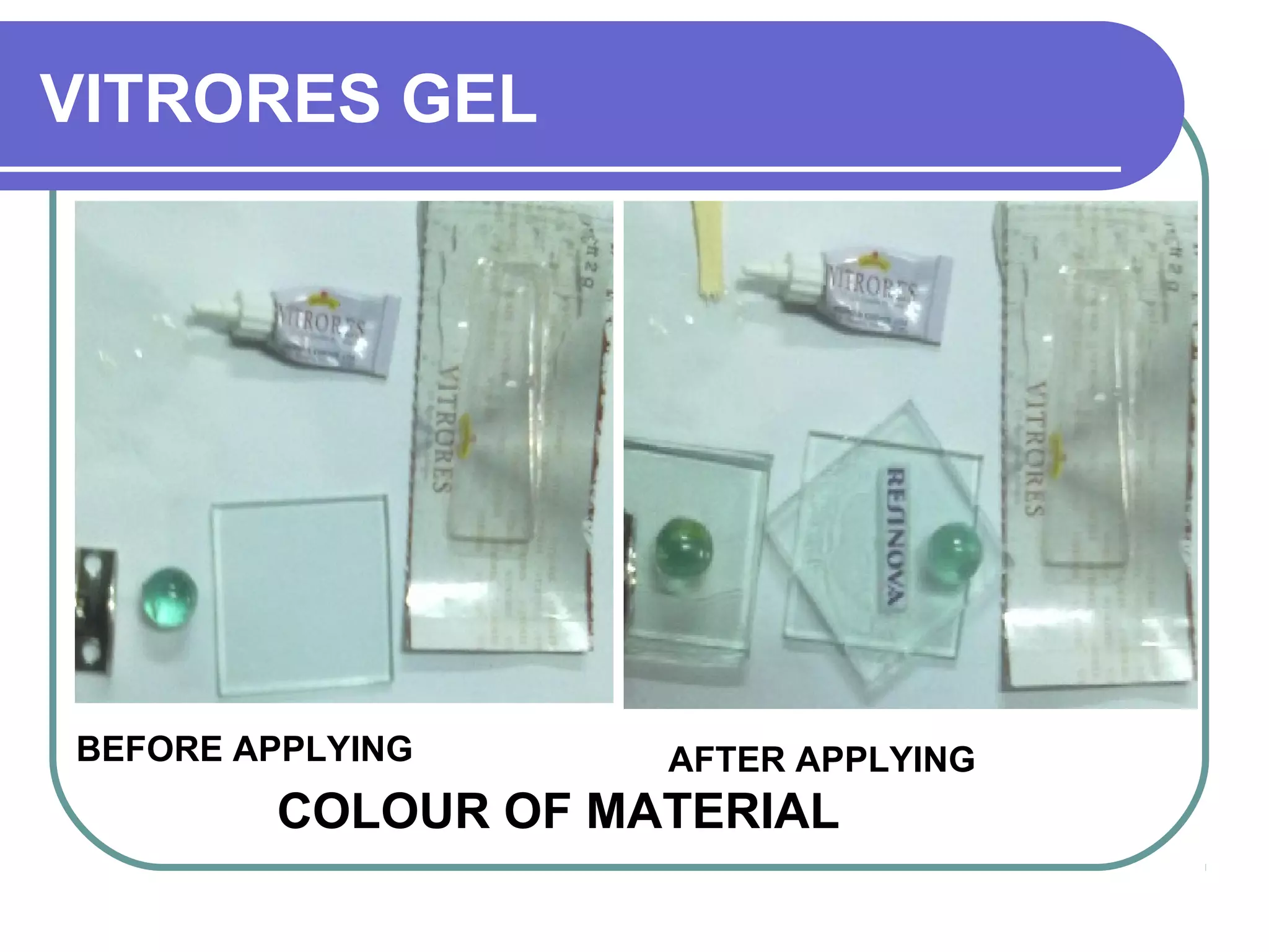 Vitrores gel | PPT