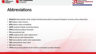 tavı valve in valve aortic stenosis intervention | PPTX