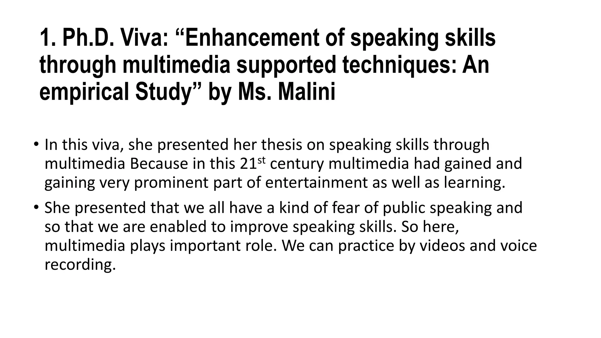 Personal presentation on Ph. D viva and The Devi in the diva | PPT