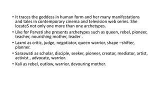 Personal presentation on Ph. D viva and The Devi in the diva | PPTX