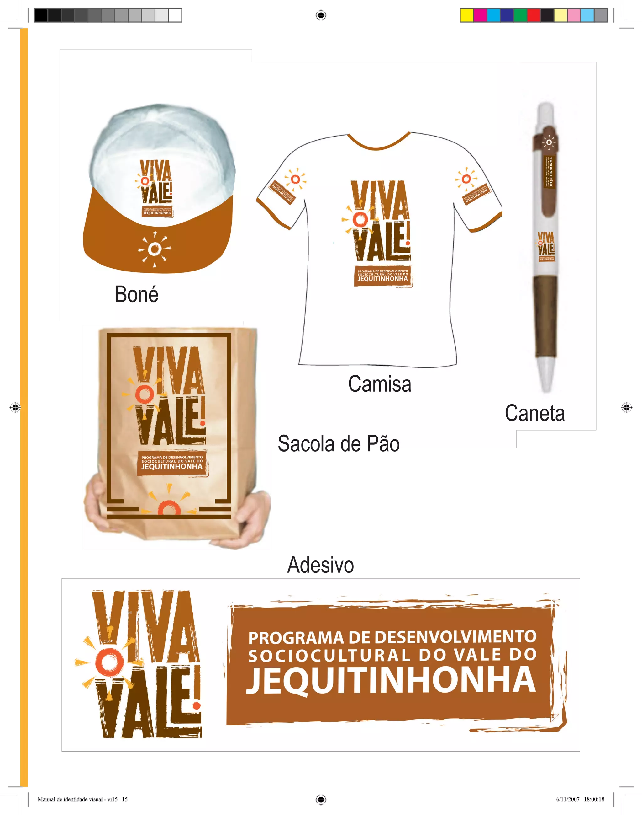 Viva o vale! Manual de identidade visual da logo do Viva o Vale! e pa…