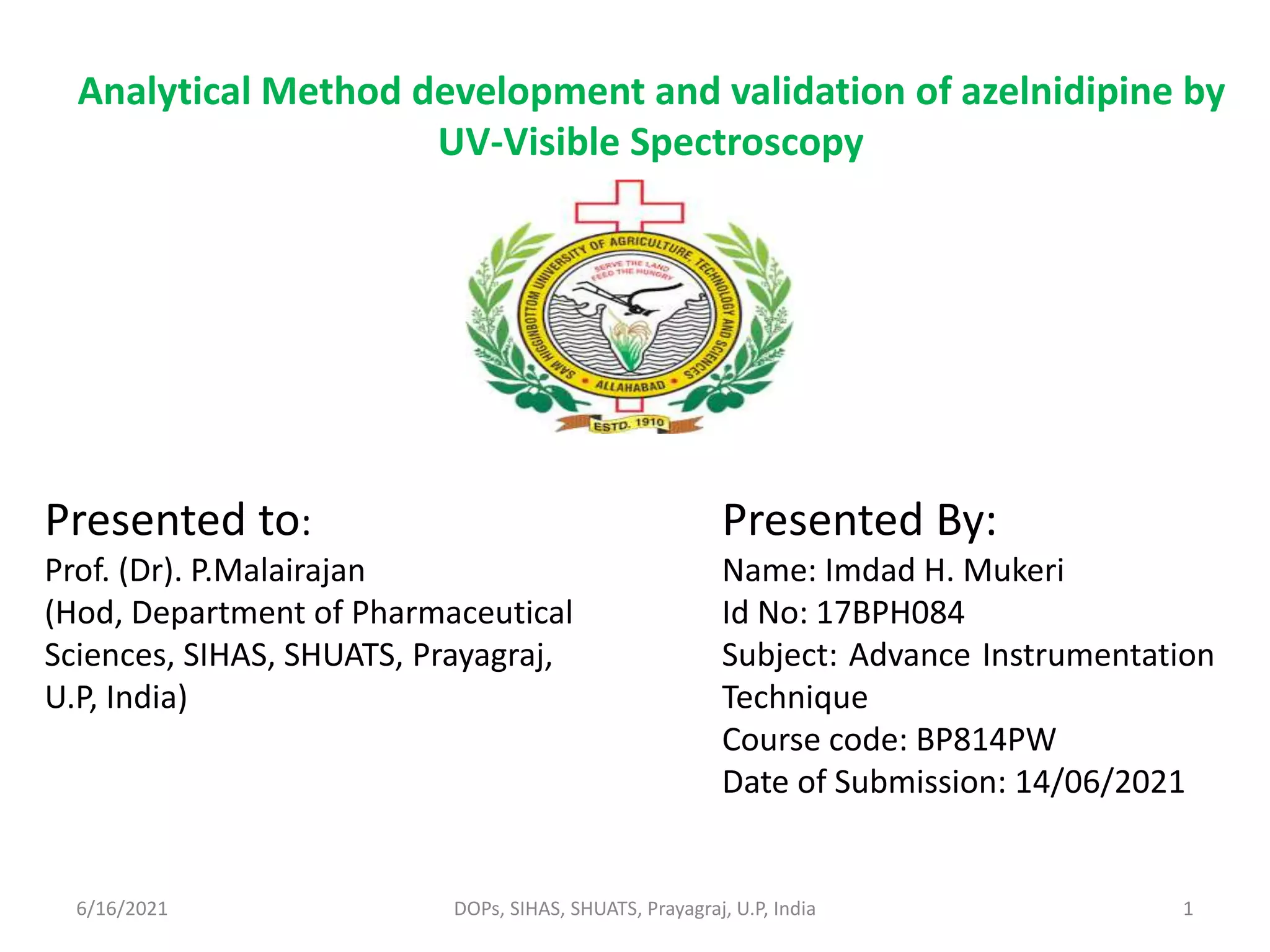 Analytical Method Development and validation of UV-Visible spectroscopy | PPTX