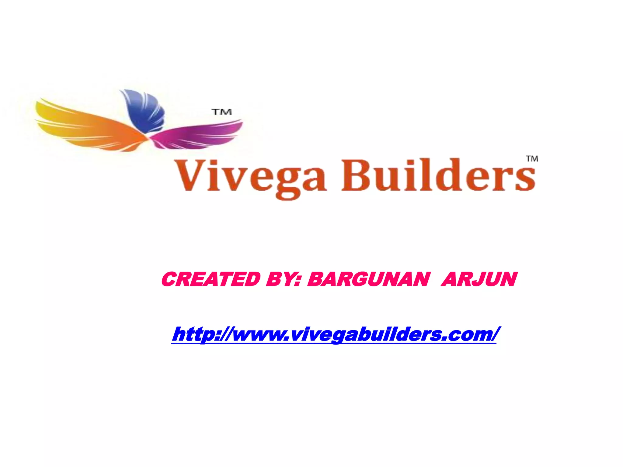 Vivega builders | PPTX | Construction Industry | Industries