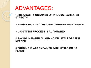 Upset forging and die design | PPTX