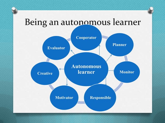 Viveros karla why i feel i can be an autonomous learner | PPTX ...