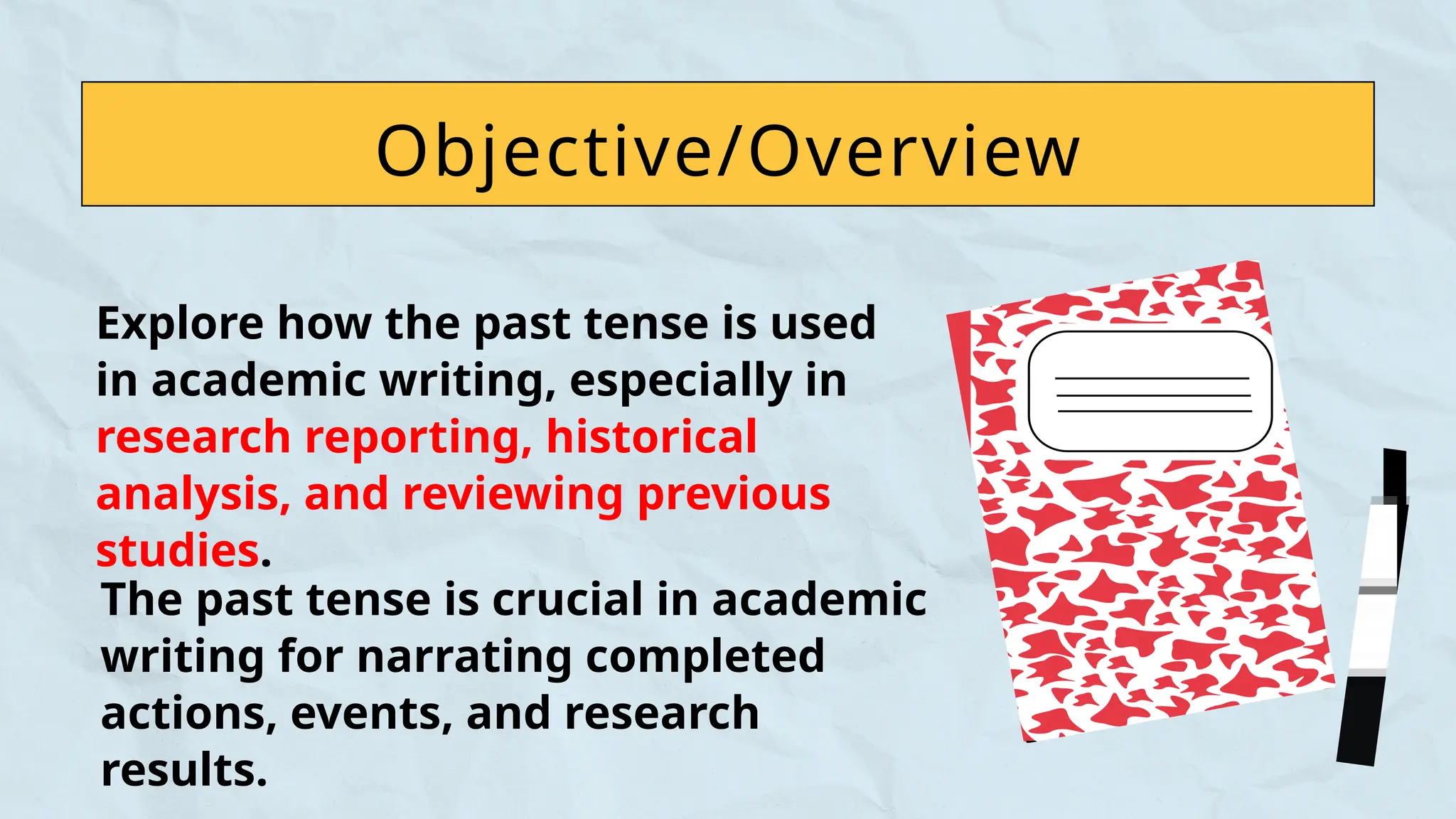 Past tense in academic writing how .pptx
