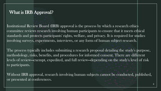 Institutional Review Board approval research | PPTX