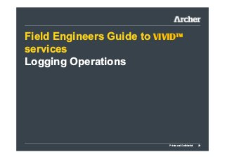 Archer Well Company - Vivid field engineers guide course notes | PDF