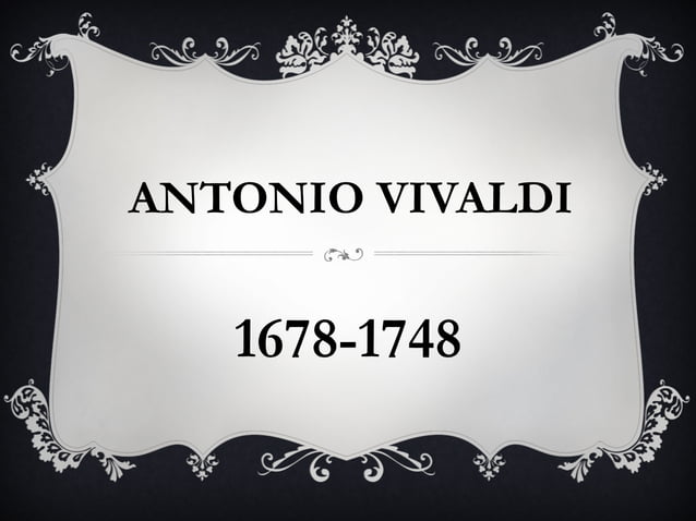 Antonio Vivaldi | PPT