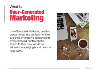Vivoom - Unlocking the Full Potential of User-Generated Marketing While ...